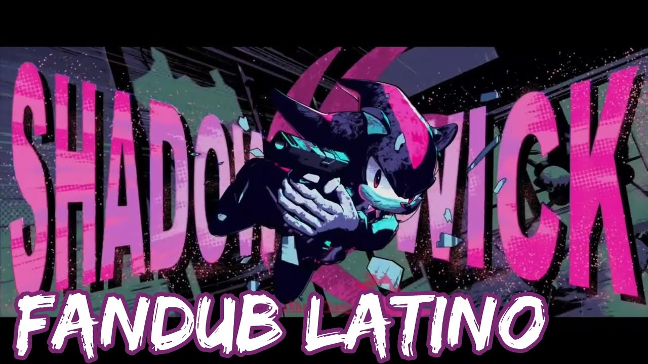 SHADOW COMO JOHN WICK !! - Fandub Latino - YouTube