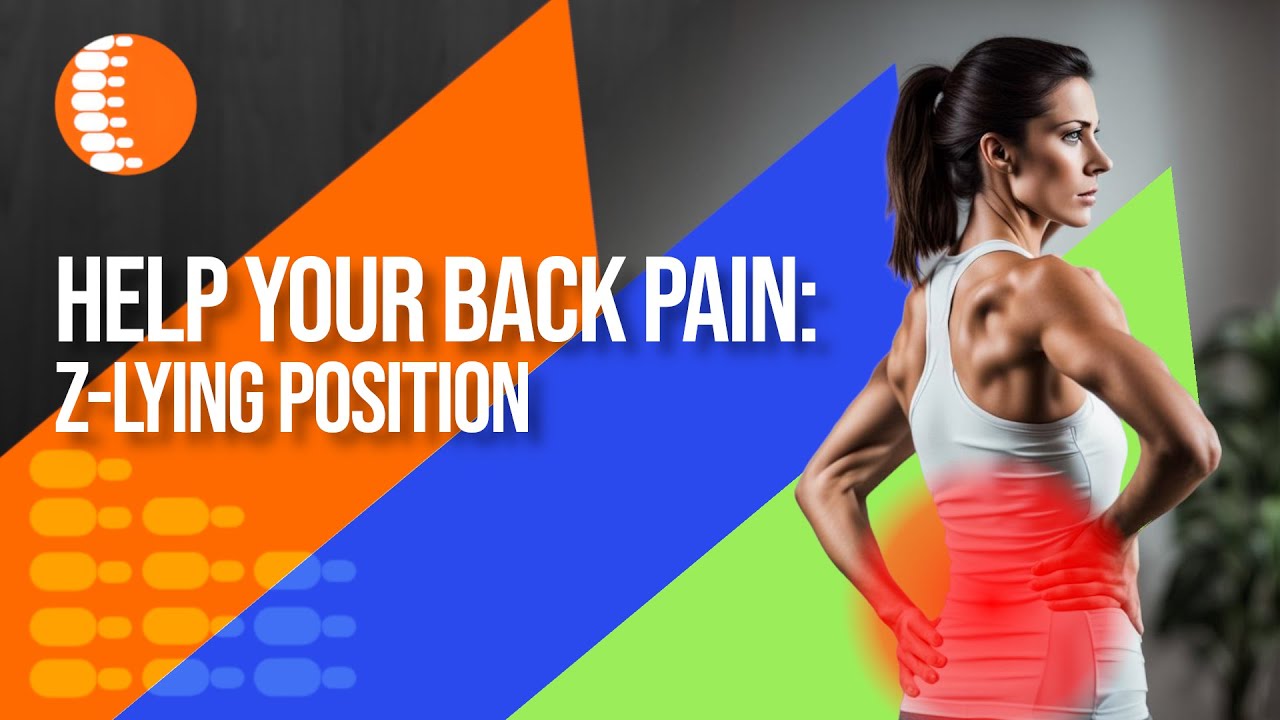 Back Pain Relief: Z-lying position - YouTube