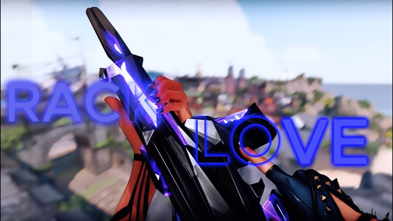 Rack Love - Rarin | A Valorant Montage - YouTube