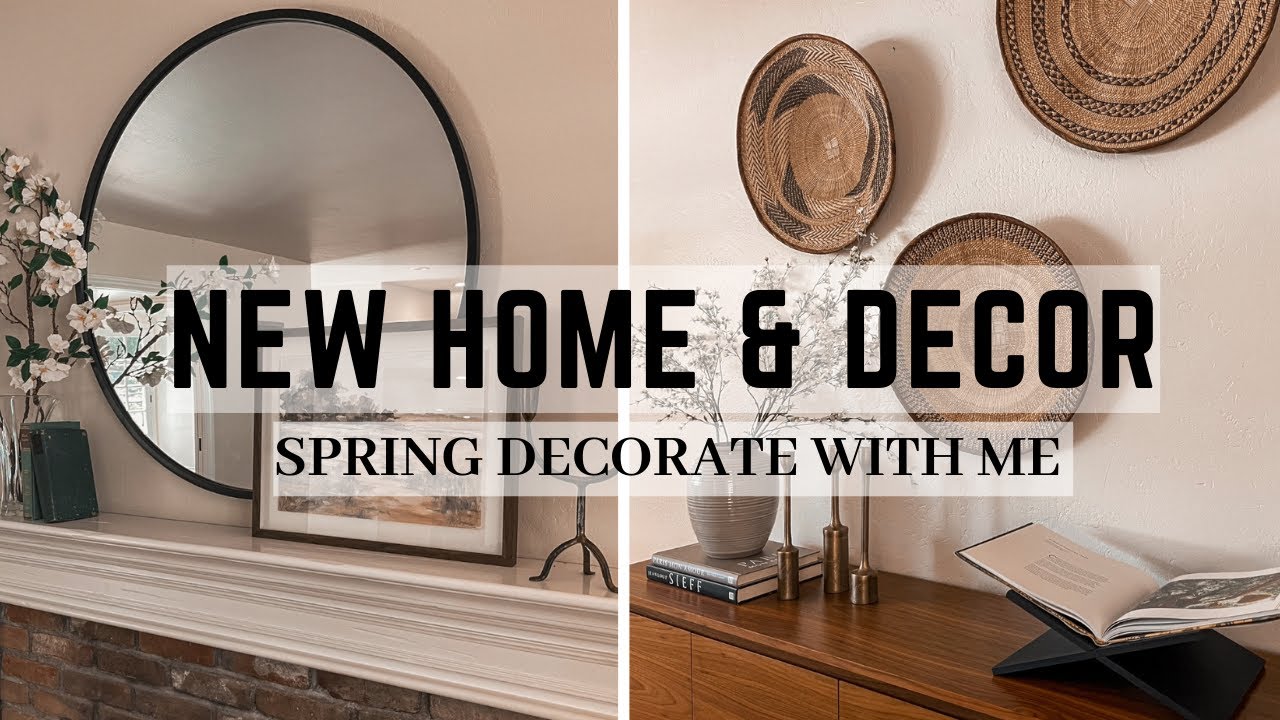 NEW HOME & NEW DECOR || SPRING DECORATE WITH ME || MID-CENTURY MODERN ...