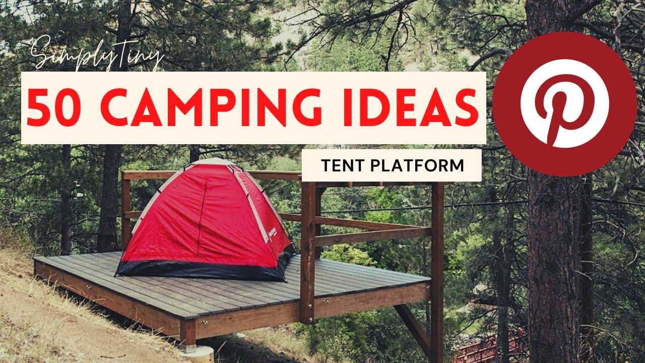 Tent Camping Ideas