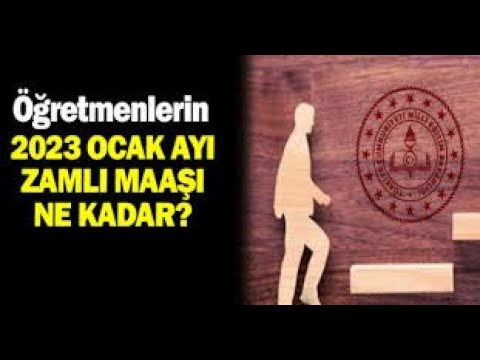 ÖĞRETMENLERİN 2023 MAAŞI NE KADAR OLACAK?