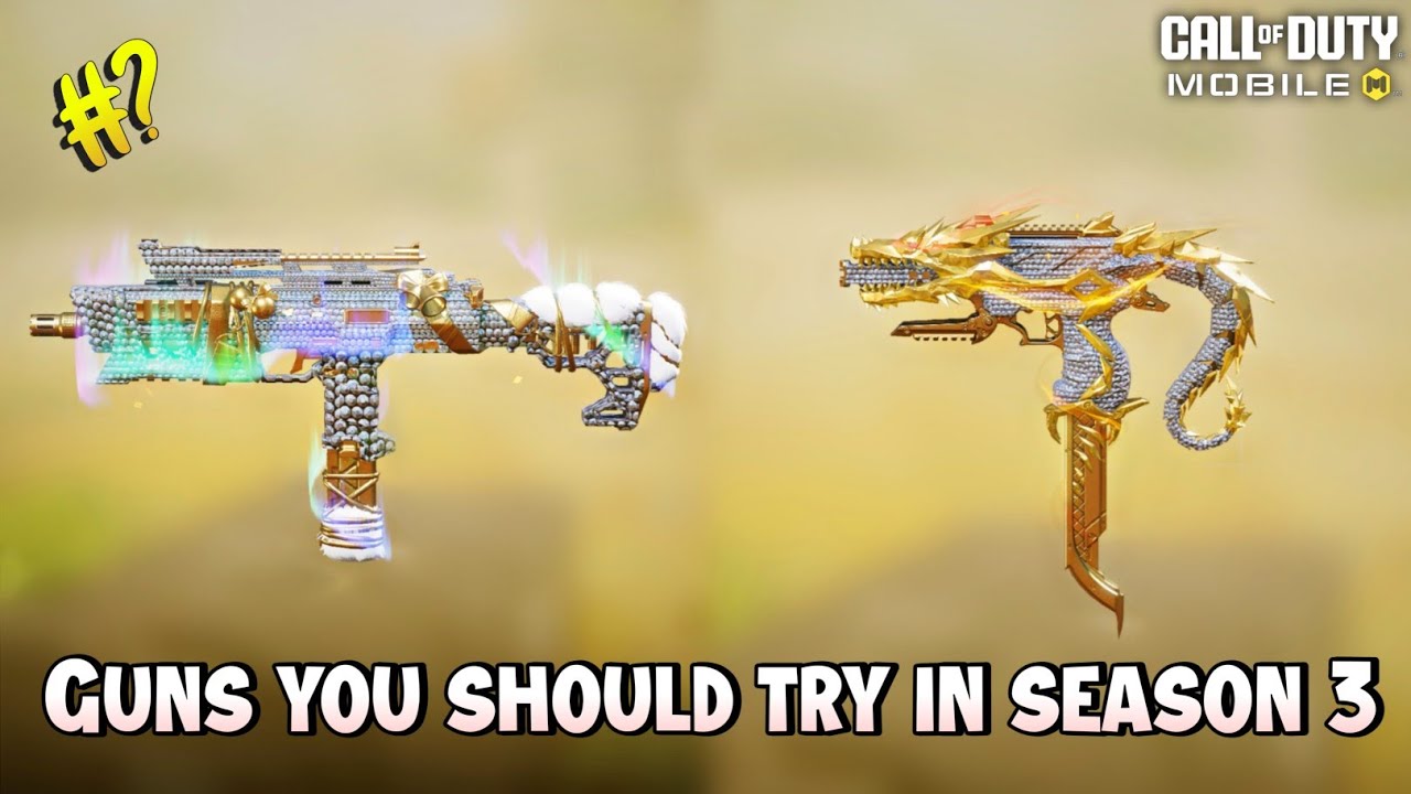 Guns you should use in CODM Season 3 (With it's best Gunsmith) - YouTube