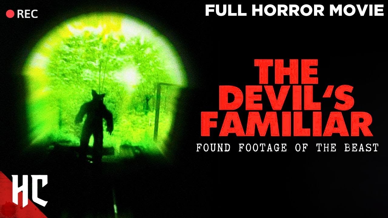 The Devil's Familiar | Full Horror Movie | Found Footage Horror | HD ...