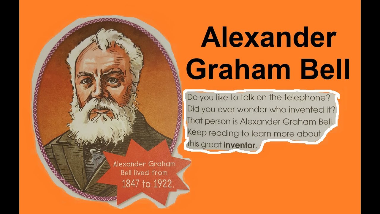 Alexander Graham Bell Inventor English Language ESL With Text - YouTube