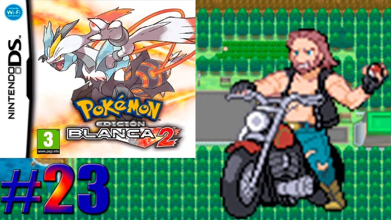 Carlos el hombre enamorado/Pokémon Blanco 2 #23 - YouTube
