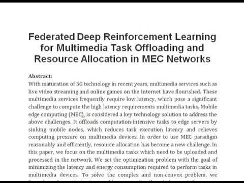 Federated Deep Reinforcement Learning for Multimedia Task Offloading ...