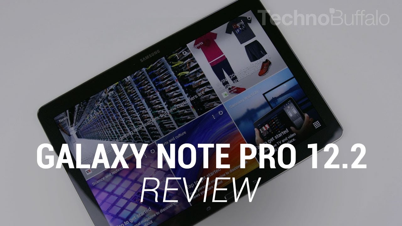 Galaxy Note Pro 12.2 Review - YouTube