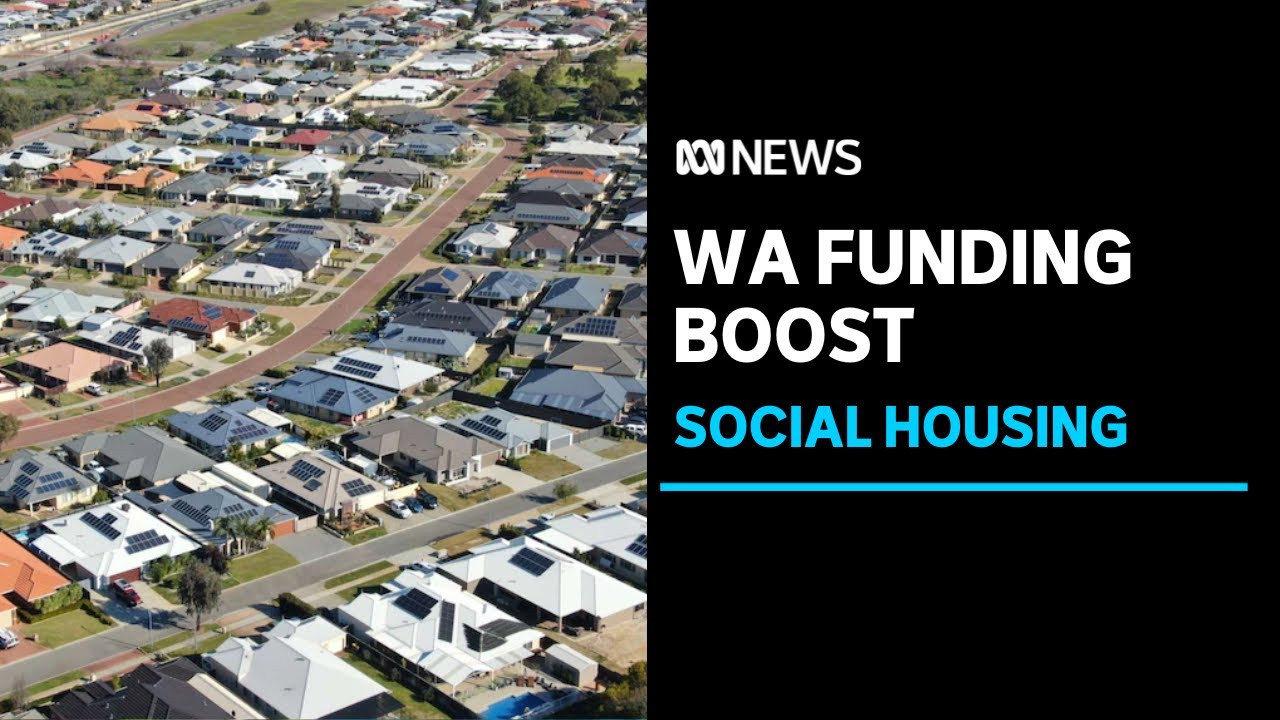 WA Government spends billions on social housing but how many homes will ...