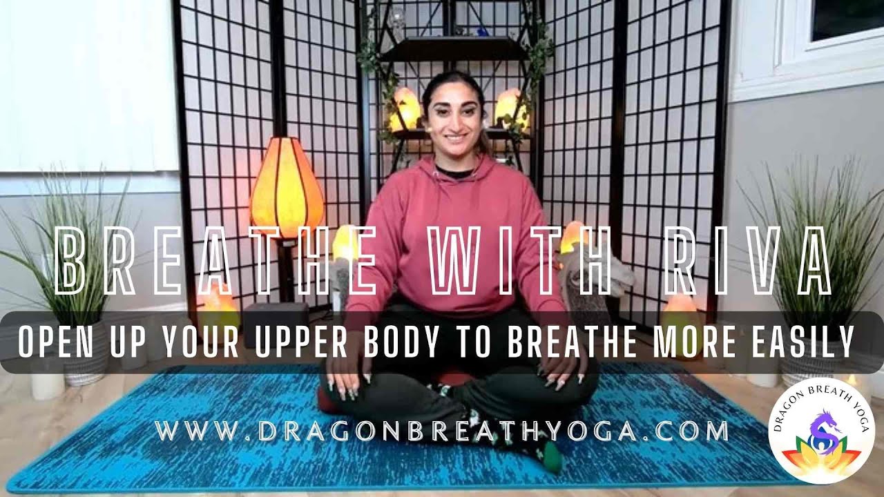 Breathing exercise: Open Up The Upper Body To Breathe More Easily - YouTube