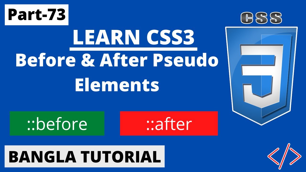 CSS Pseudo-Elements Before And After Tutorial In Bangla | Part-73 ...