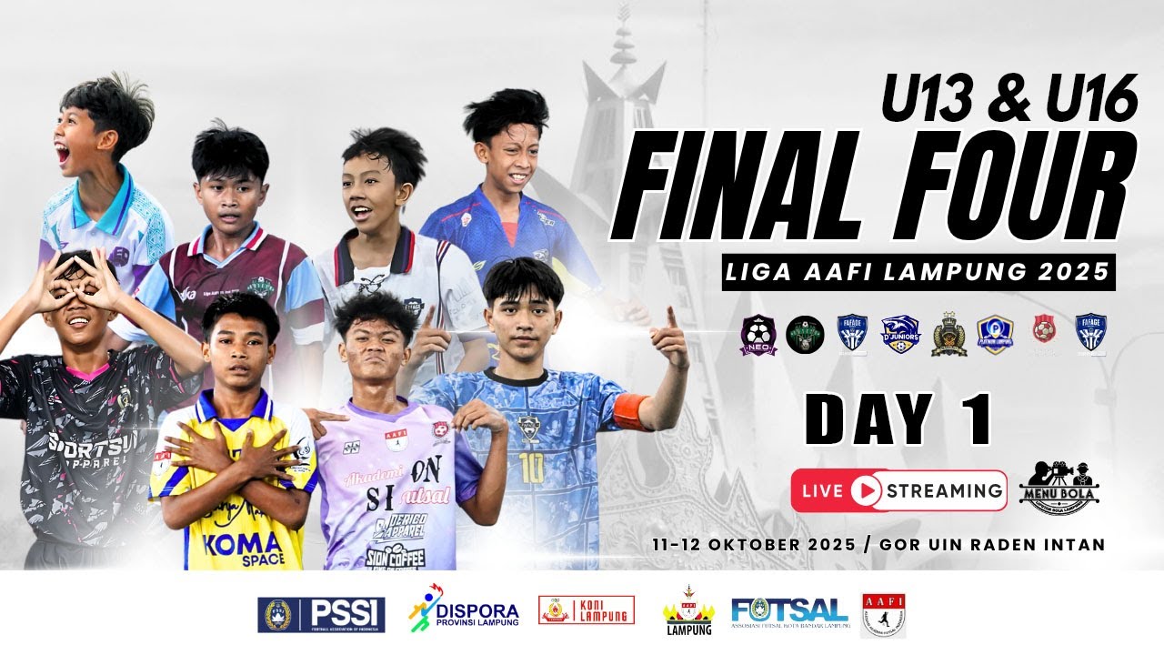 (( LIVE )) DAY 1 // LIGA AAFI REGIONAL LAMPUNG 2025 // FINAL FOUR U-13 ...