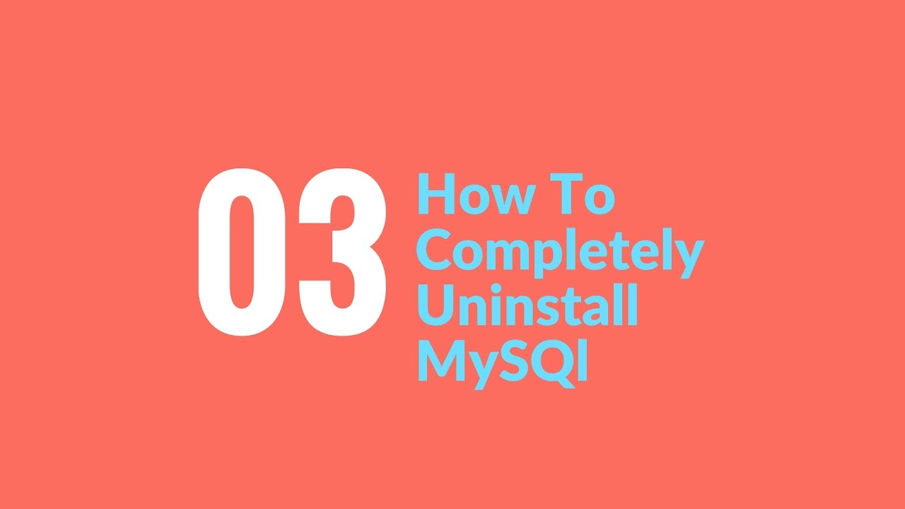 How To Uninstall Mysql Youtube