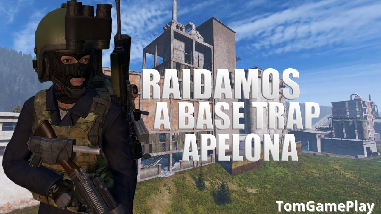 LEVEI UM INSCRITO PRA RAIDAR UMA BASE TRAP NO DAYZ SERVIDOR OFÍCIAL # ...