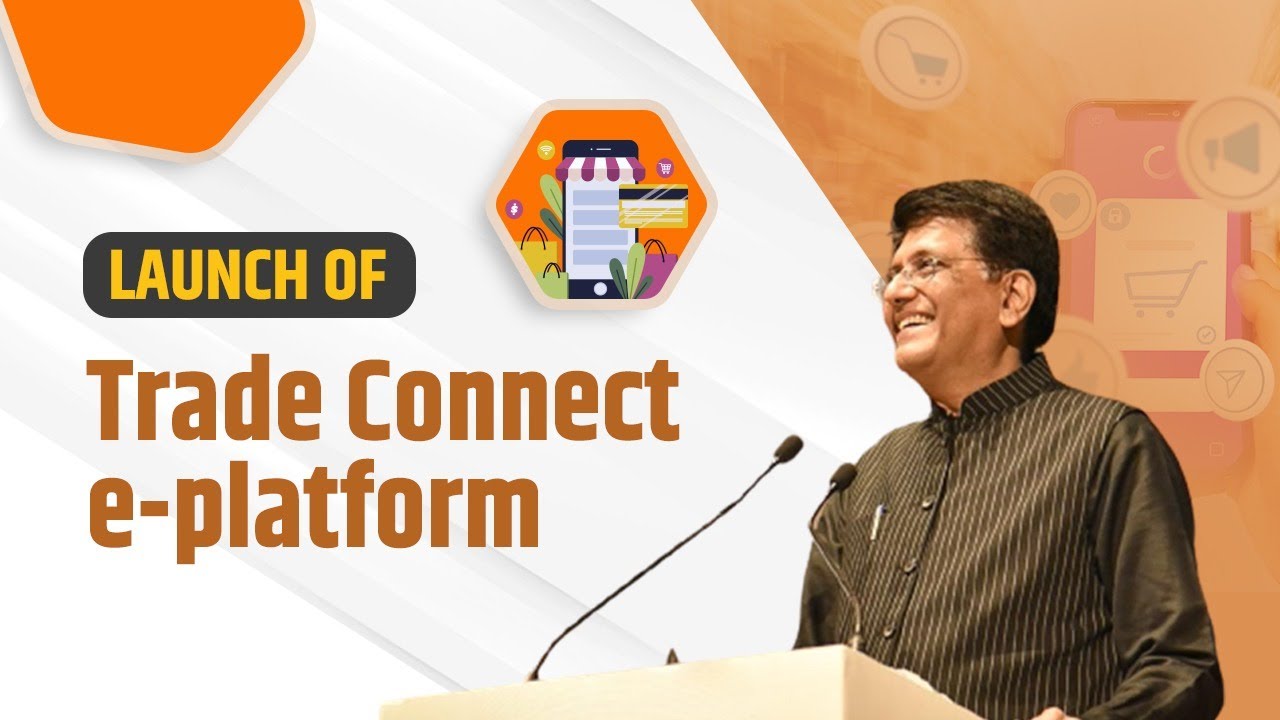 Launch of the Trade Connect e-platform - YouTube