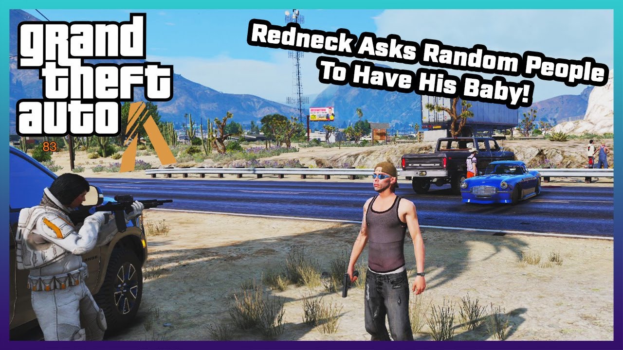 Redneck Asking People to Have His Babies! | FiveM Public Server Fun ...