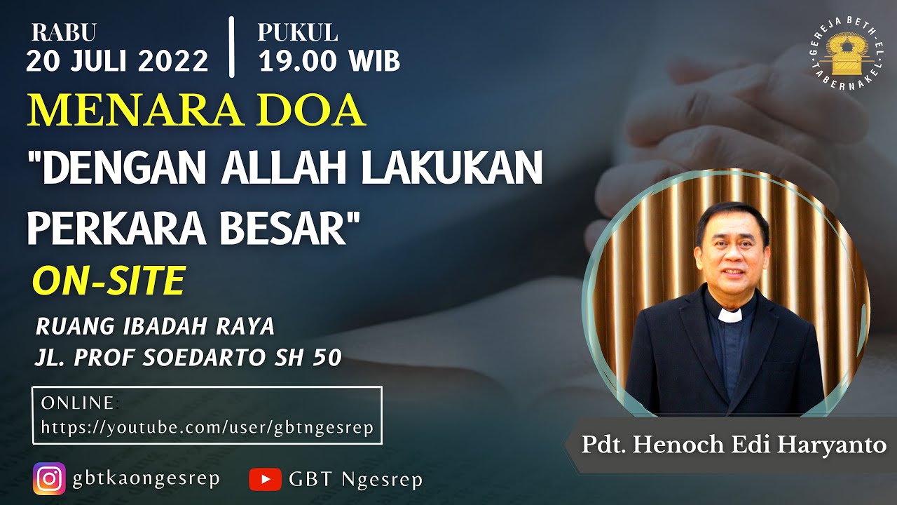 Pdt. Henoch Edi Haryanto - DENGAN ALLAH LAKUKAN PERKARA BESAR - Menara ...