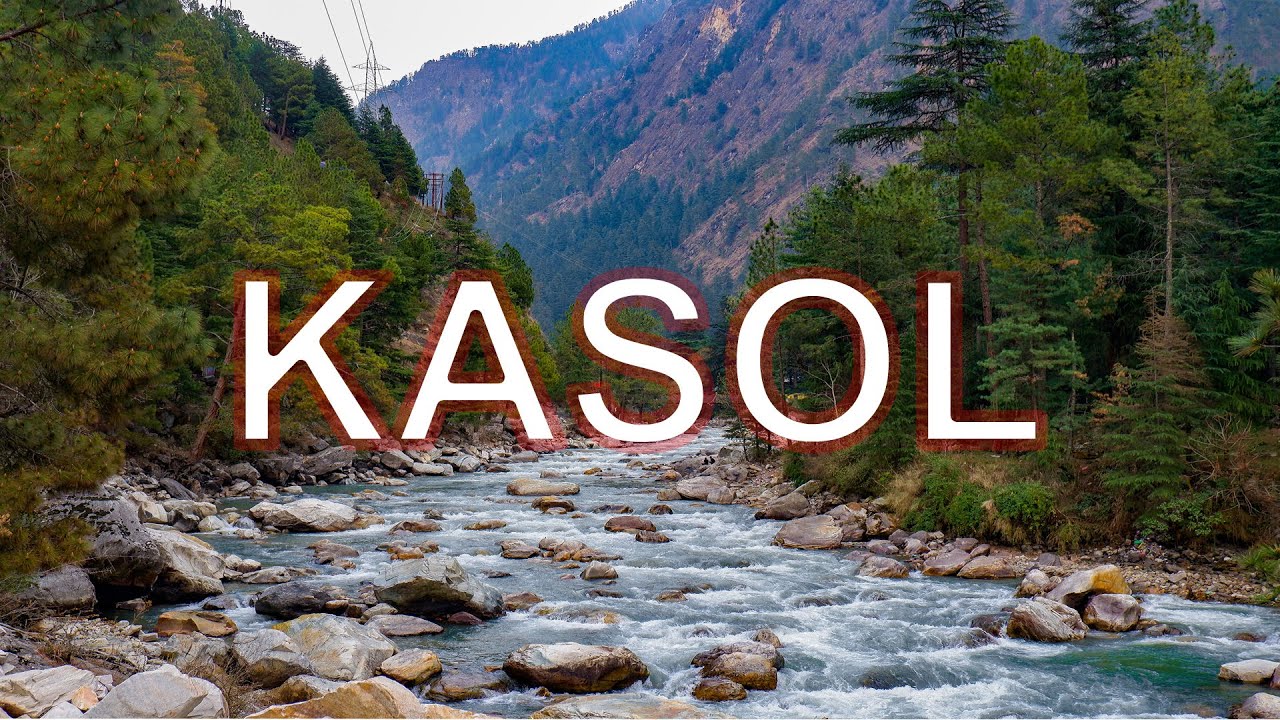 Most Beautiful Villages Of Himachal Pradesh | Kasol | Tosh | Manikaran ...