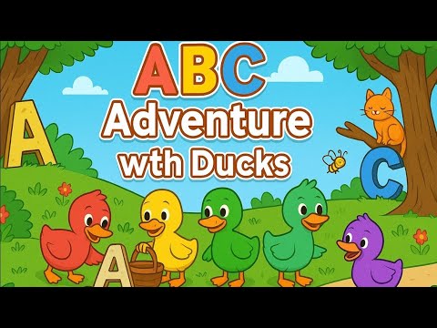 ABC Adventure with Ducks 🦆🔤 | Learn Alphabet A-Z with Fun Rhymes ...