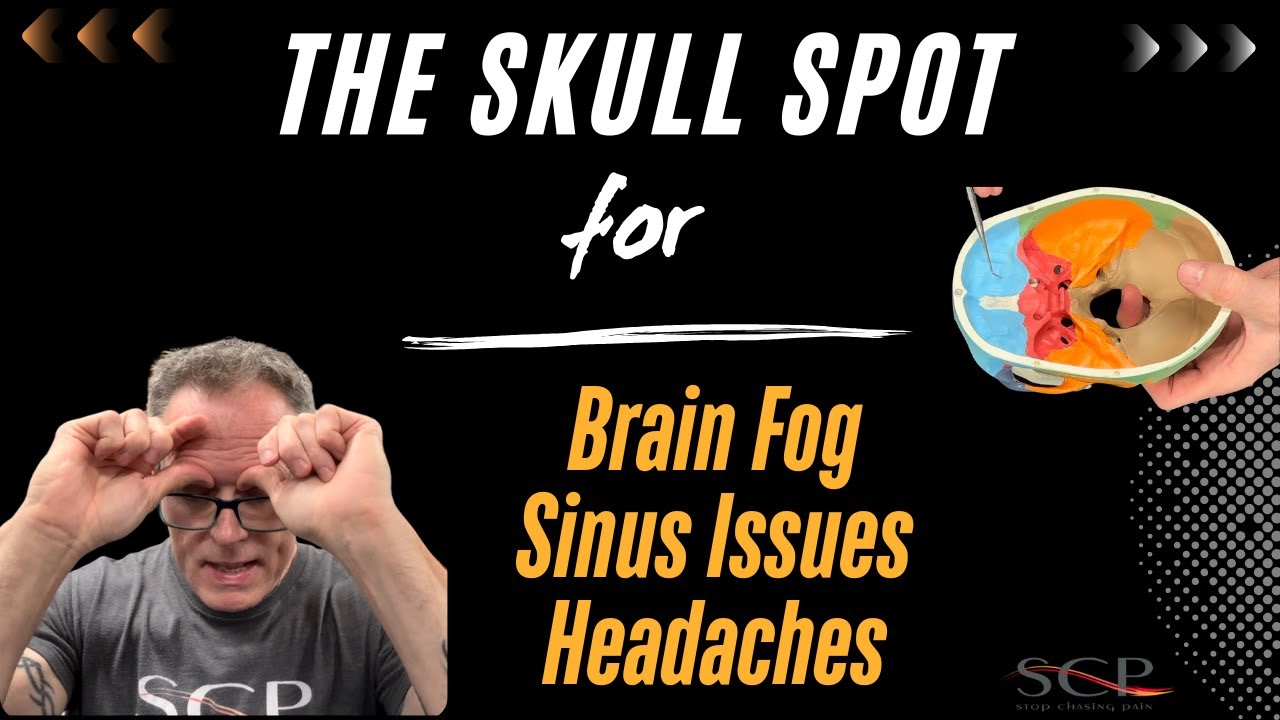 Skull Spot For Brain Fog, Sinus, Headaches - YouTube