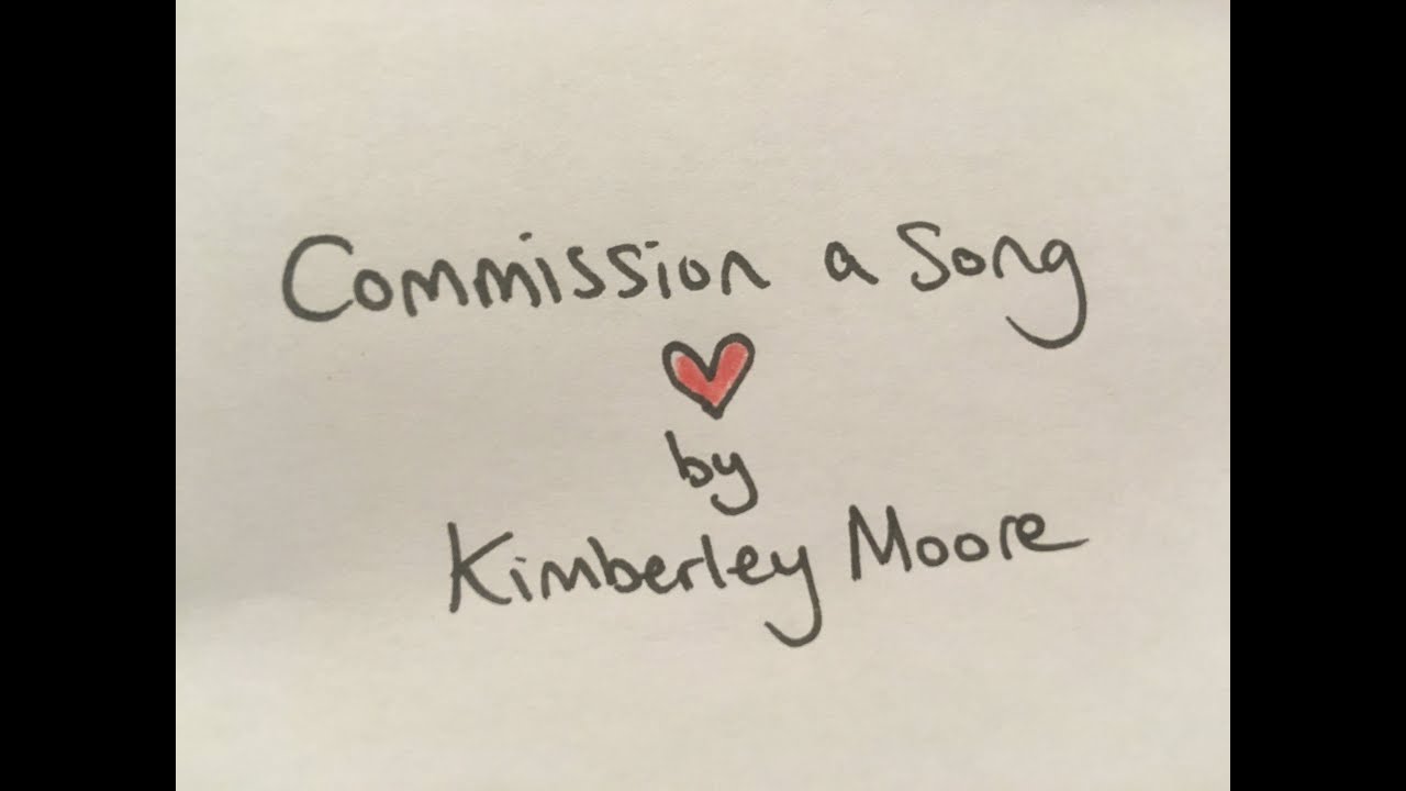 Commission a personalised song by Kimberley Moore - YouTube