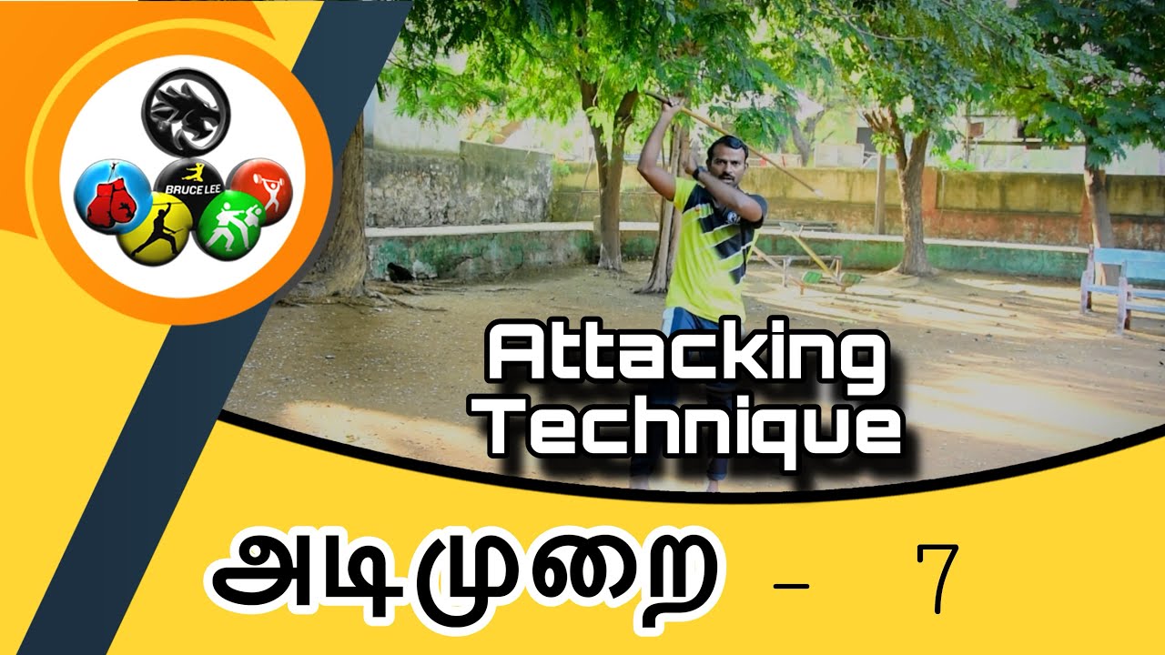 Silambam || அடிமுறை -7 || attacking technique || Silambam training basics Tamil || Learn ...