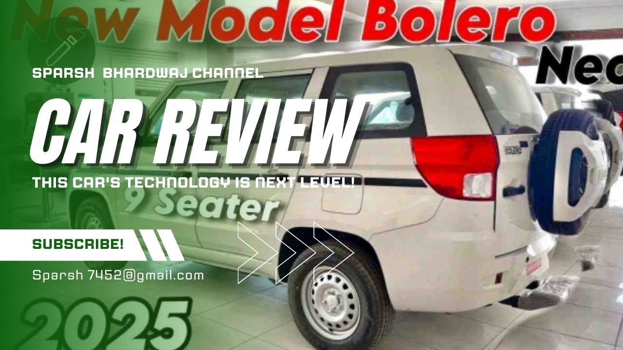 2025 New BOLERO NEO 9 Seater __ Mahindra Bolero Neo Plus 2025 P4 Base ...