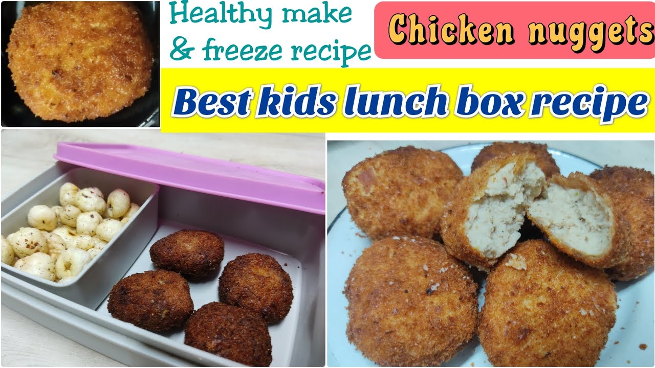 Chicken nuggets recipe| Kids lunch box ideas| kids healthy recipe ...