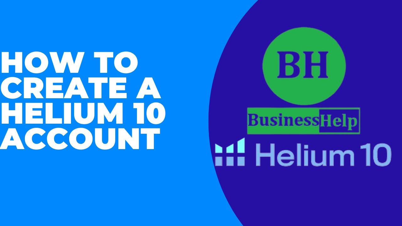 How to Create a Helium 10 account.Step By Step Tutorial - YouTube