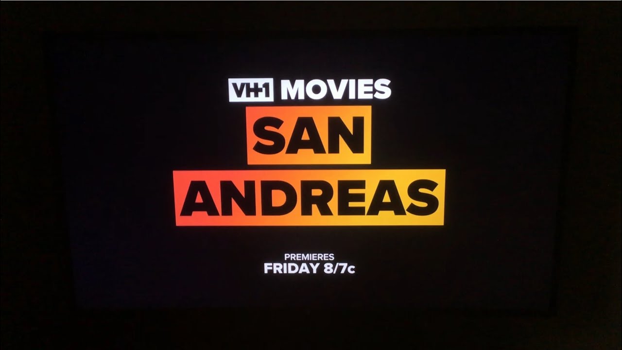 VH1 “San Andreas” Promo - YouTube