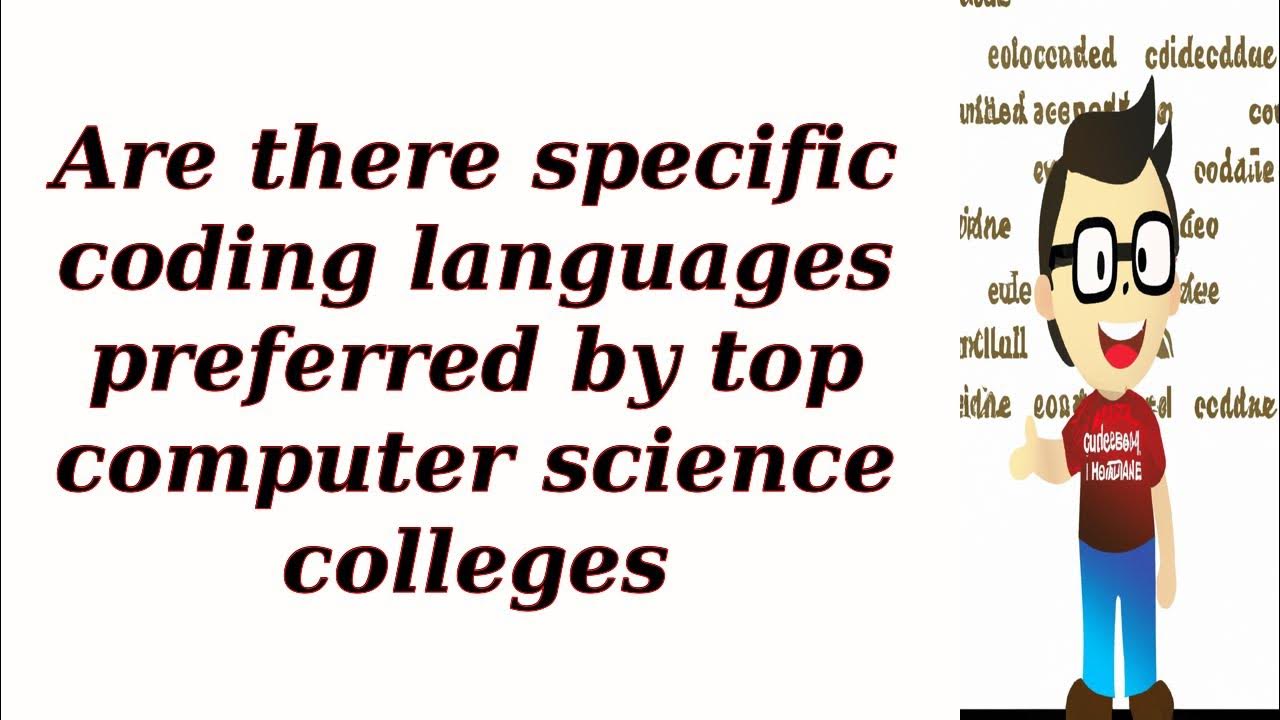 Are there specific coding languages preferred by top computer science ...