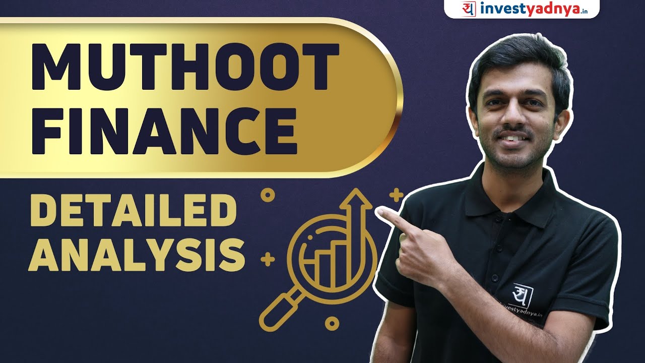 Muthoot Finance deep dive analysis - YouTube