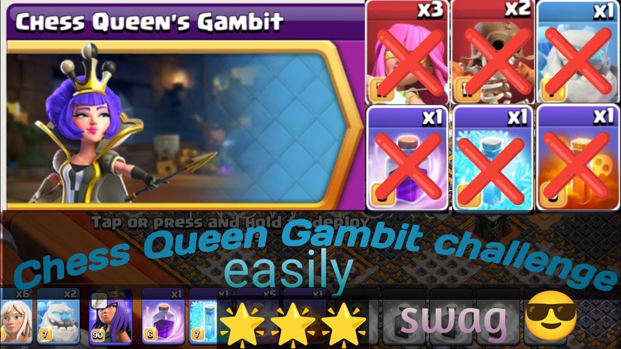 easily 3 Star Chess Queen Gambit challenge with swag !! clash of clans - YouTube