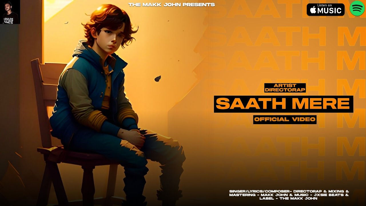 Saath Mere ( Official video ) DirectorAP Ft Makk John | Prod by - jxsie ...