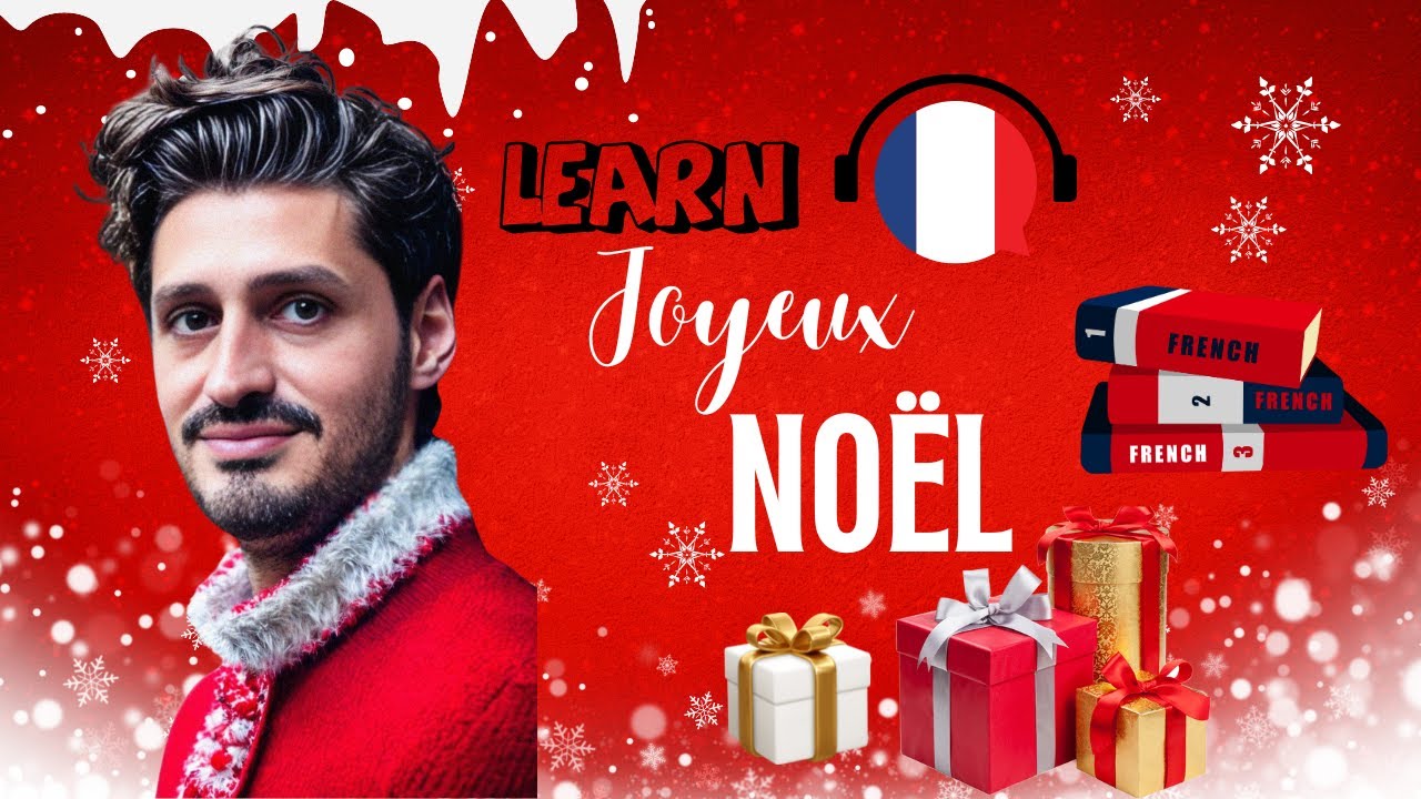 Learn French: Joyeux Noël! (Merry Christmas) - YouTube