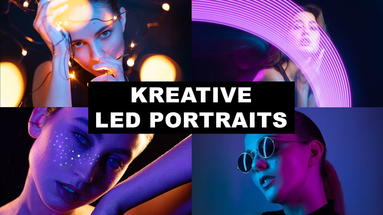 4 Kreative Ideen für LED - Portraits - YouTube