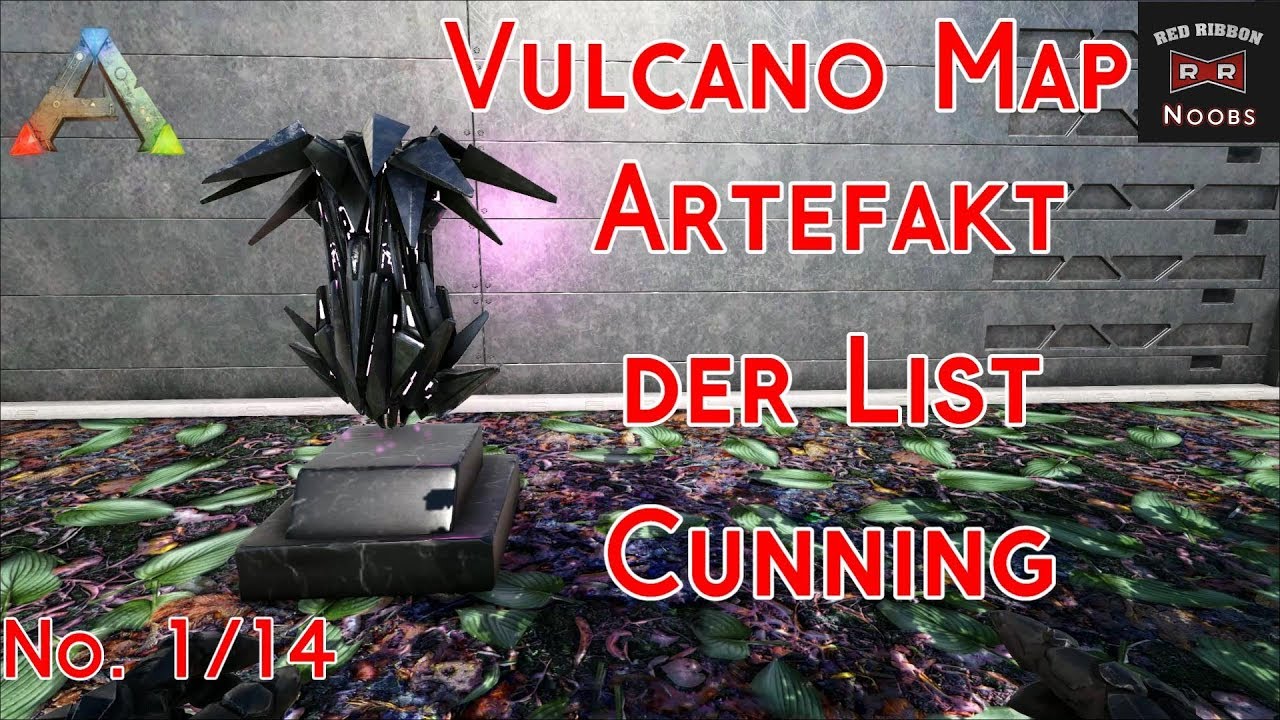 Ark - Vulcano Map - Artefakt der List / Cunning (1/14) - YouTube