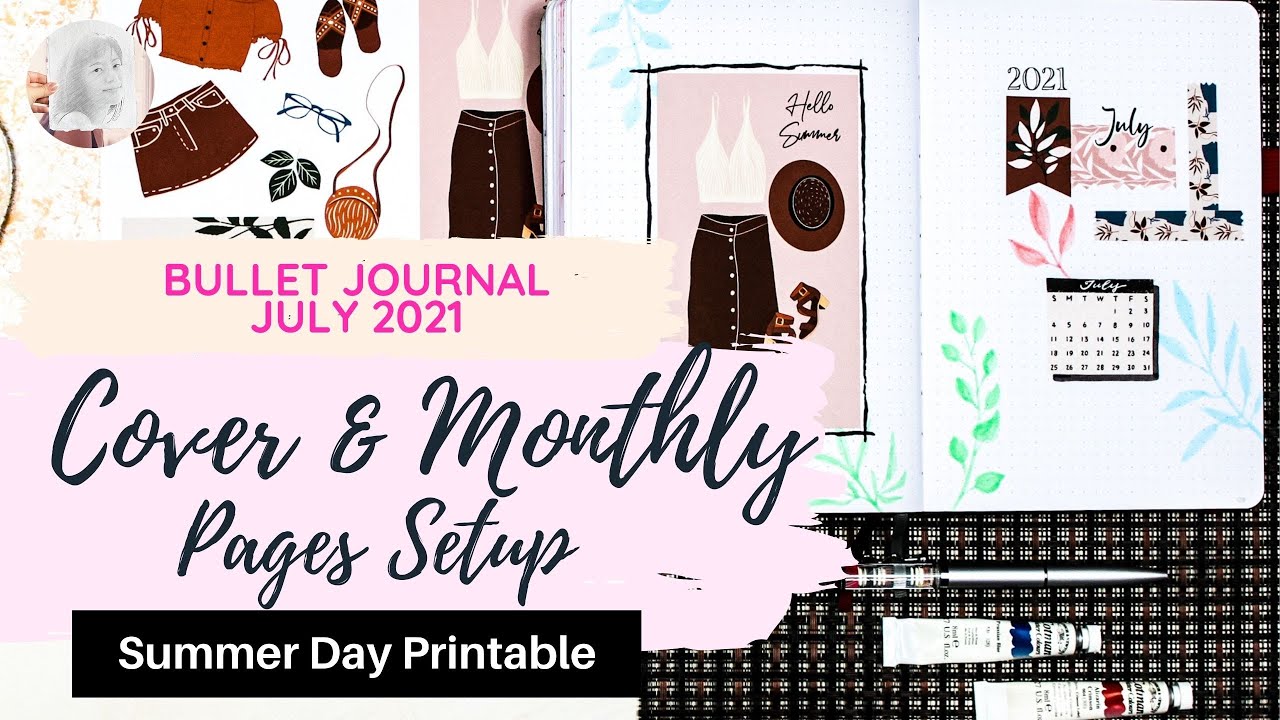 Cover & Monthly Page Setup| Bullet Journal July 2021| PLAN WITH ME ...