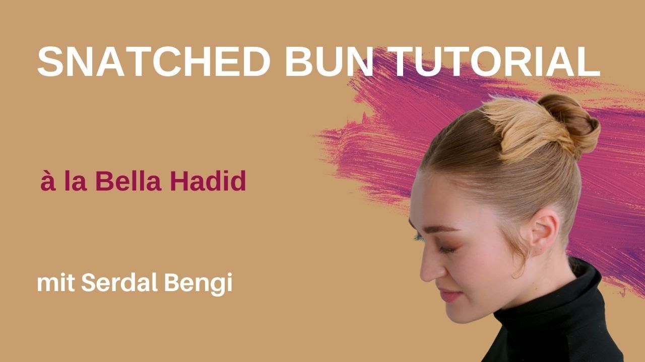 Haar-Tutorial: Bella Hadid Snatched Bun - YouTube