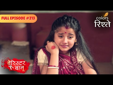 Bondita Rushes to Save Anirudh | Barrister Babu | बैरिस्टर बाबू | Full Episode 213 | Colors Rishtey