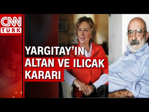 Yargıtay, FETÖ'ye yardımdan ceza alan Ahmet Altan ve Nazlı Ilıcak kararını bozdu!