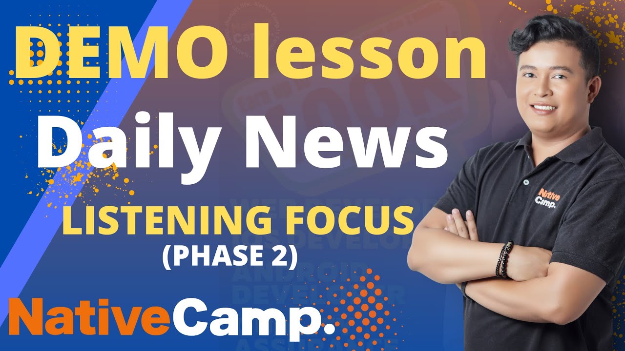 DAILY NEWS - (2)Listening Focus || DEMO CLASS Application || Native ...