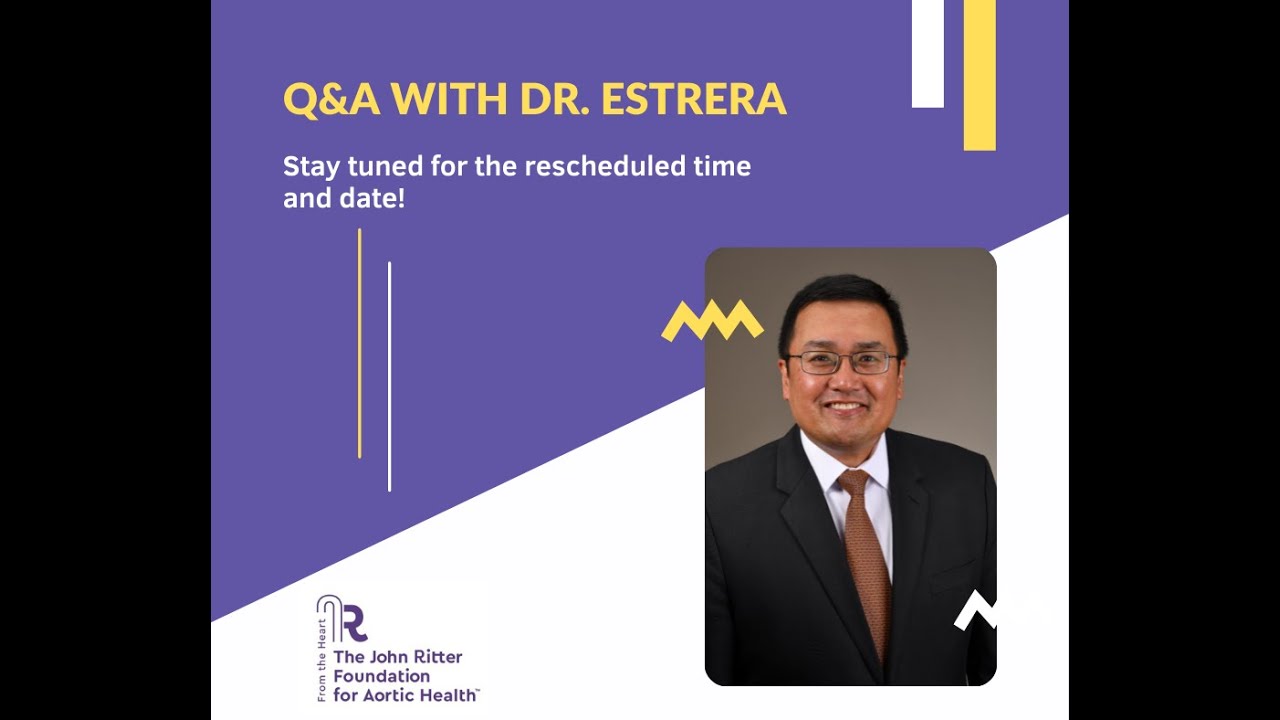 Ask an aortic expert: Dr. Anthony Estrera - YouTube