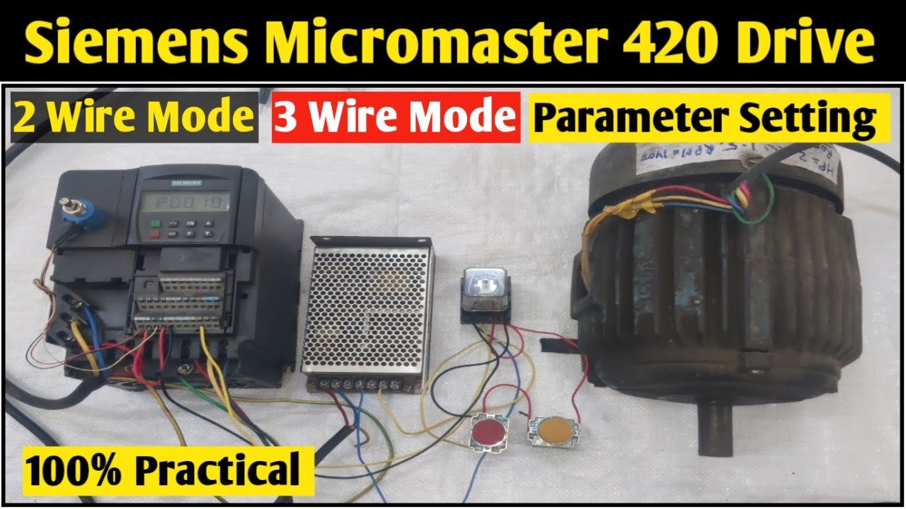 Siemens Micromaster 420 Drive Installation! Siemens Drive 2 Wire 3 Wire ...