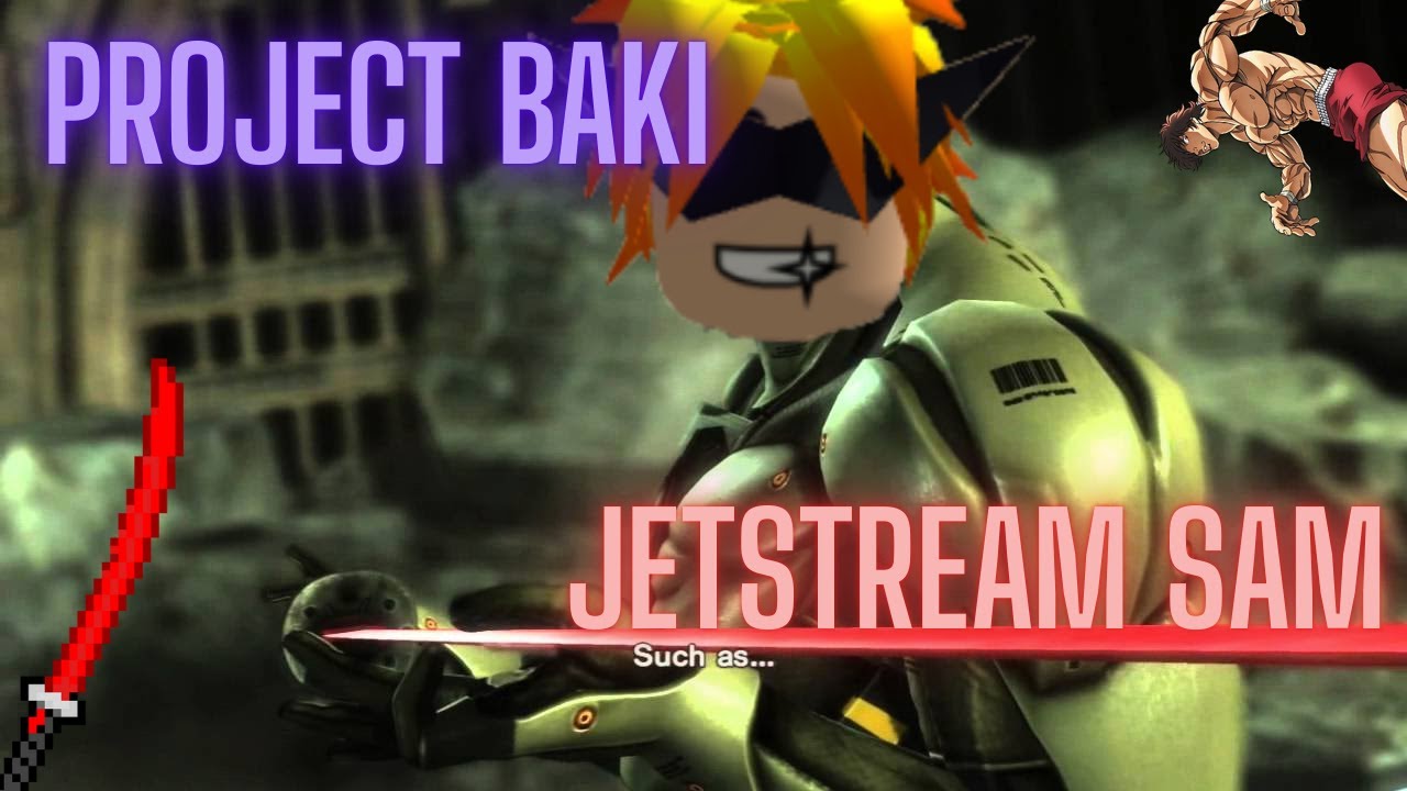 JETSTREAM SAM in Project Baki is... not that good... - YouTube