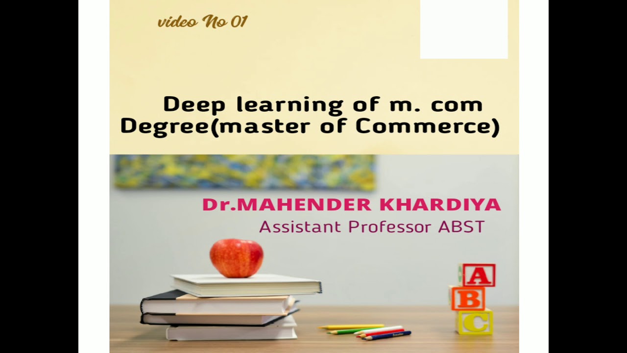Deep learning of M.Com Degree (Master of Commerce) II video No 03 II ...