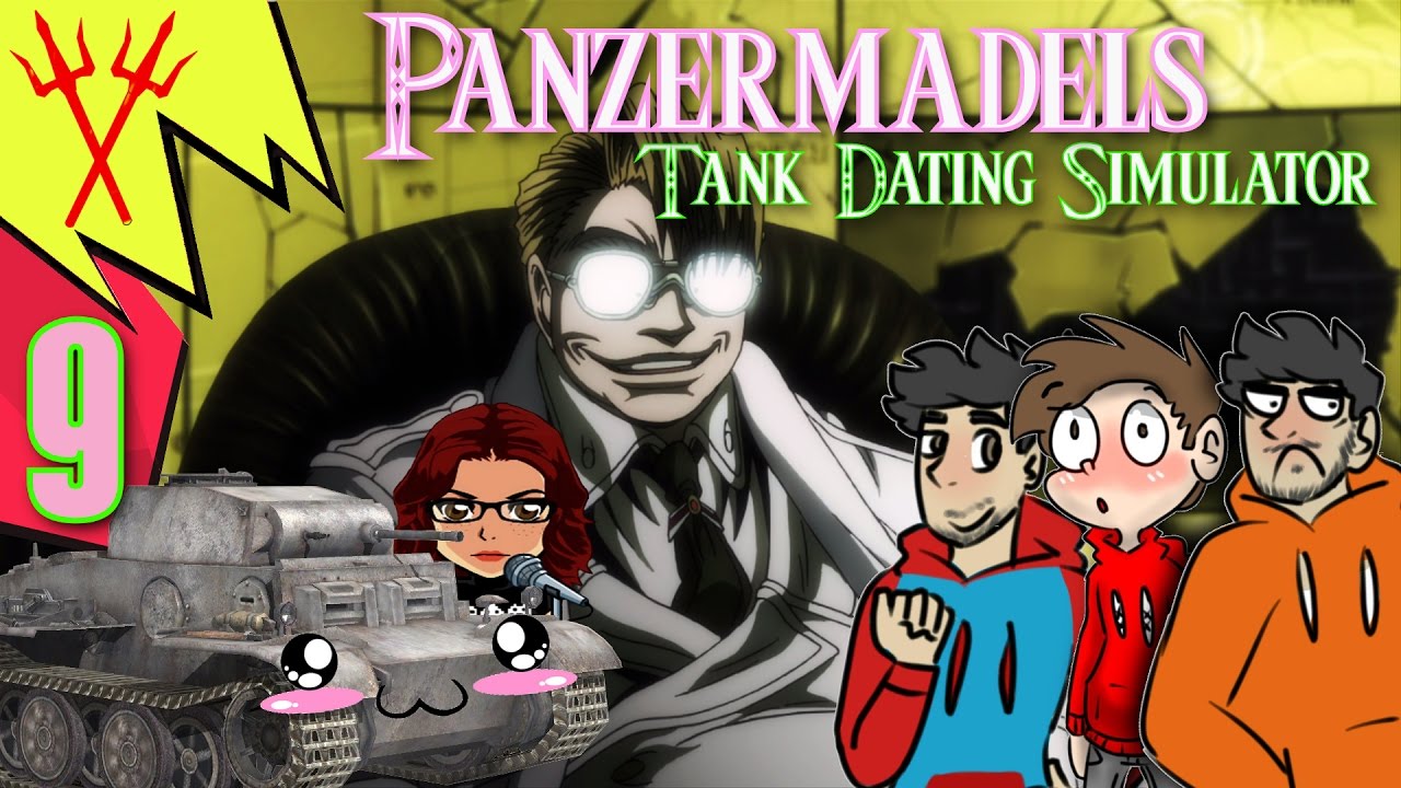 Panzermadels Tank Dating Simulator Part 9 GIMME YOUR NUMBERS!!!!! - YouTube