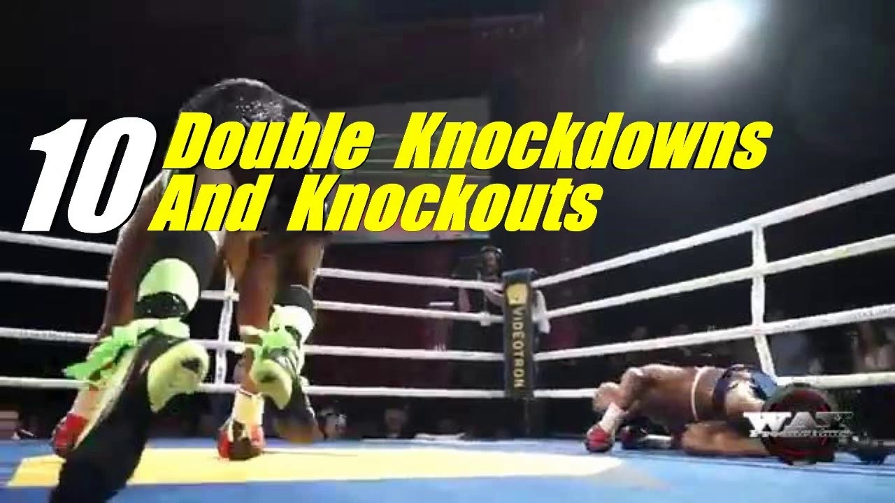 TOP 10 MOST CRAZIEST DOUBLE KNOCKDOWNS & KNOCKOUTS-Boxing Joanne ...