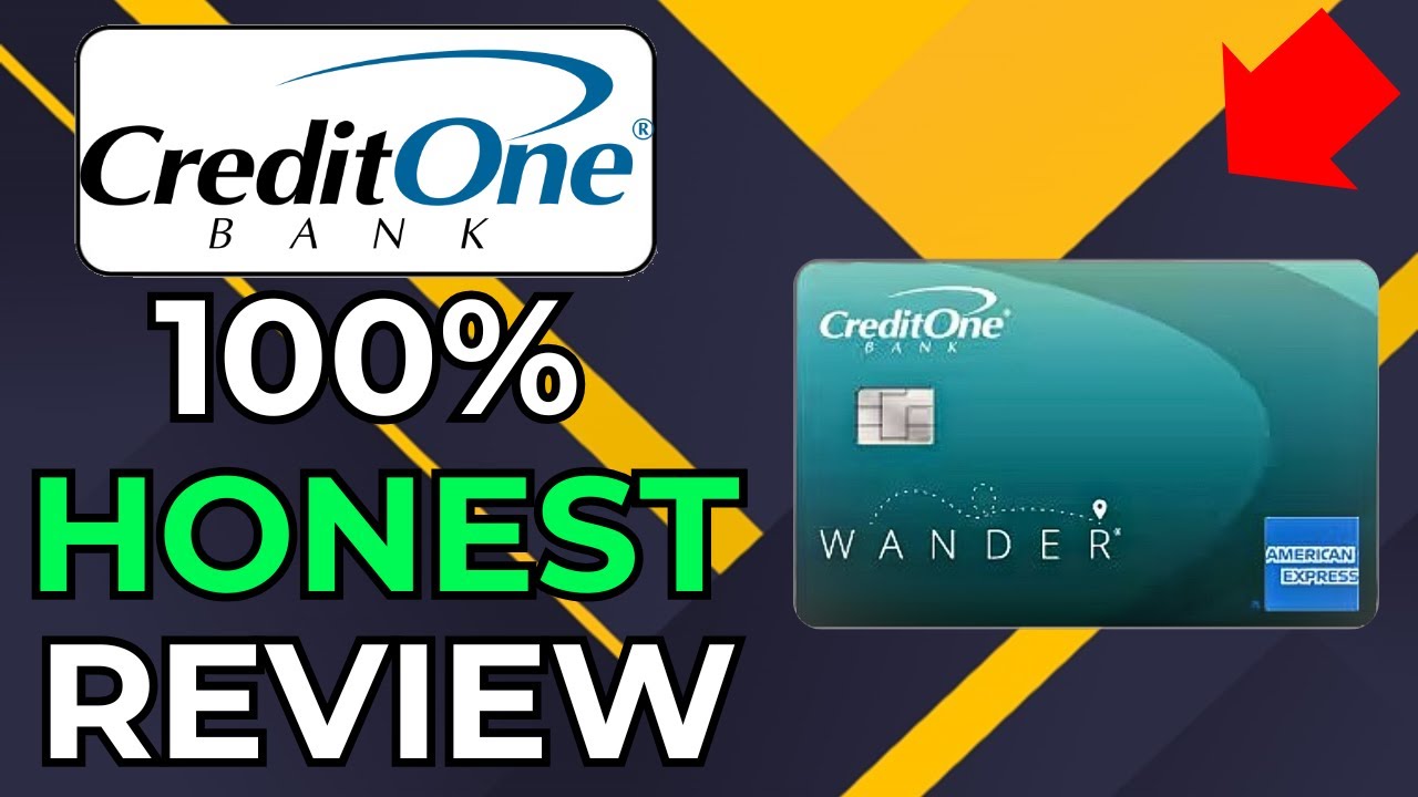 Credit One Wander Card Reviews