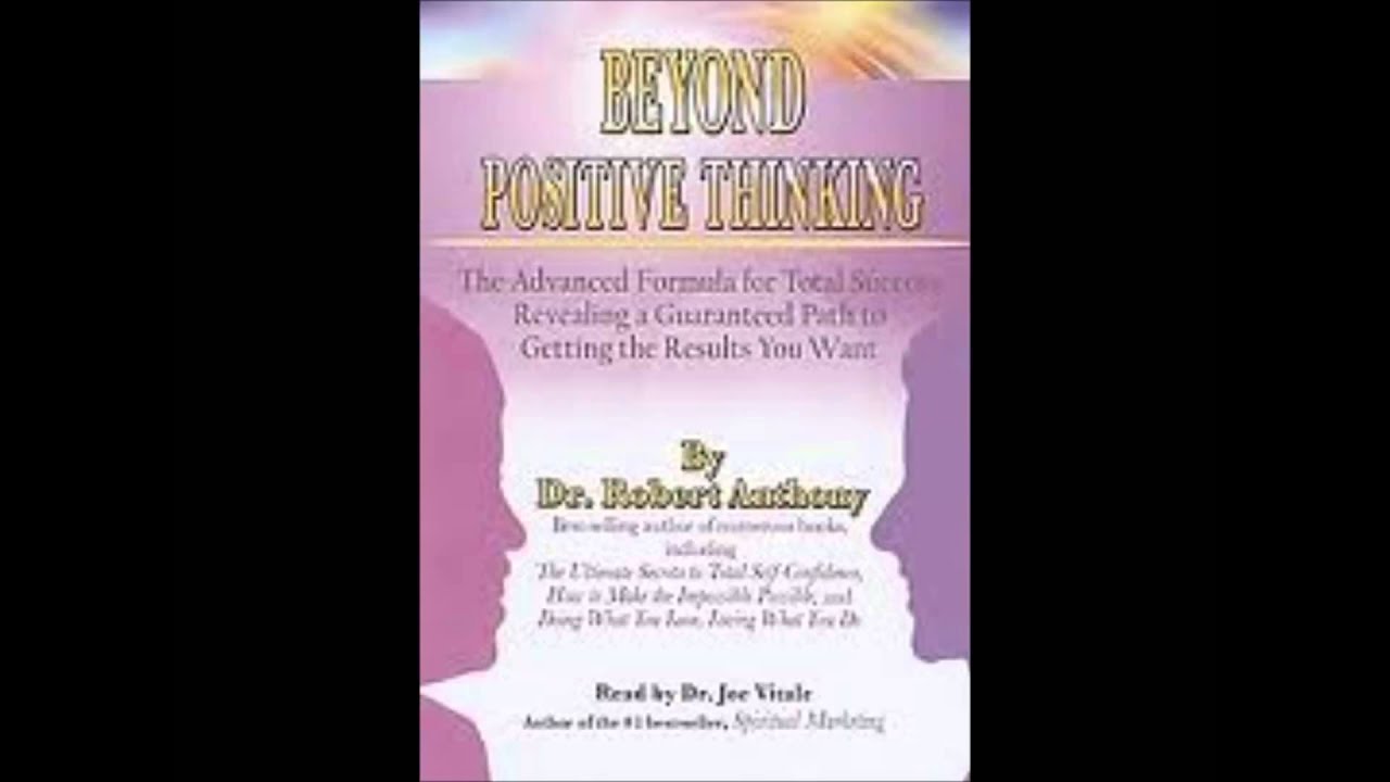 Joe Vitale Beyond Positive Thinking wmv - YouTube